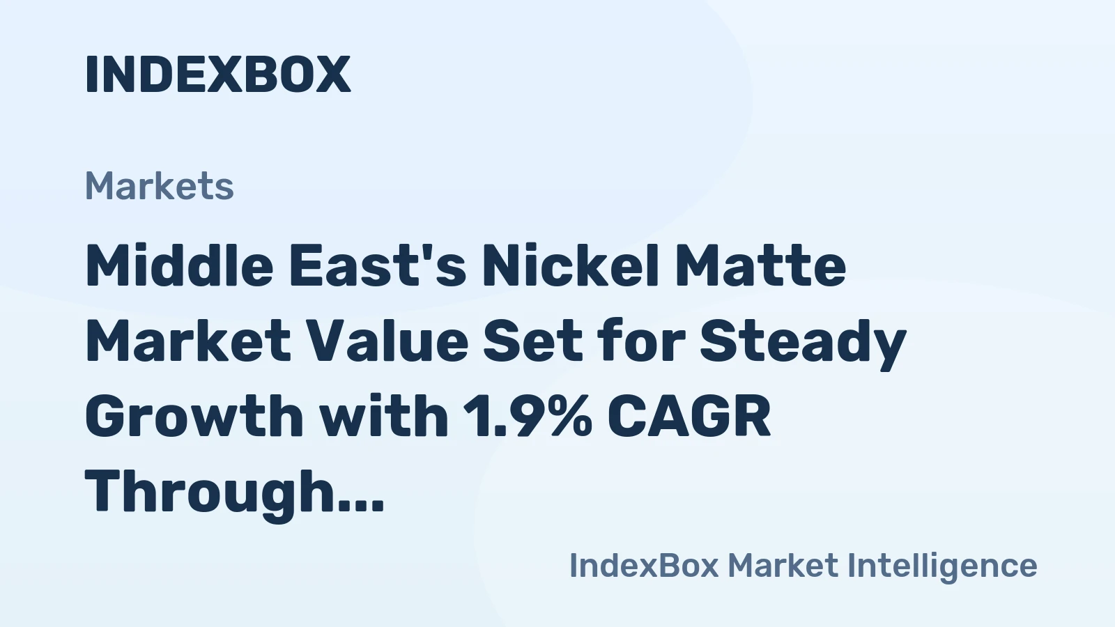 Middle East's Nickel Matte Market Value Set for Steady Growth with 1.9% CAGR Through 2035