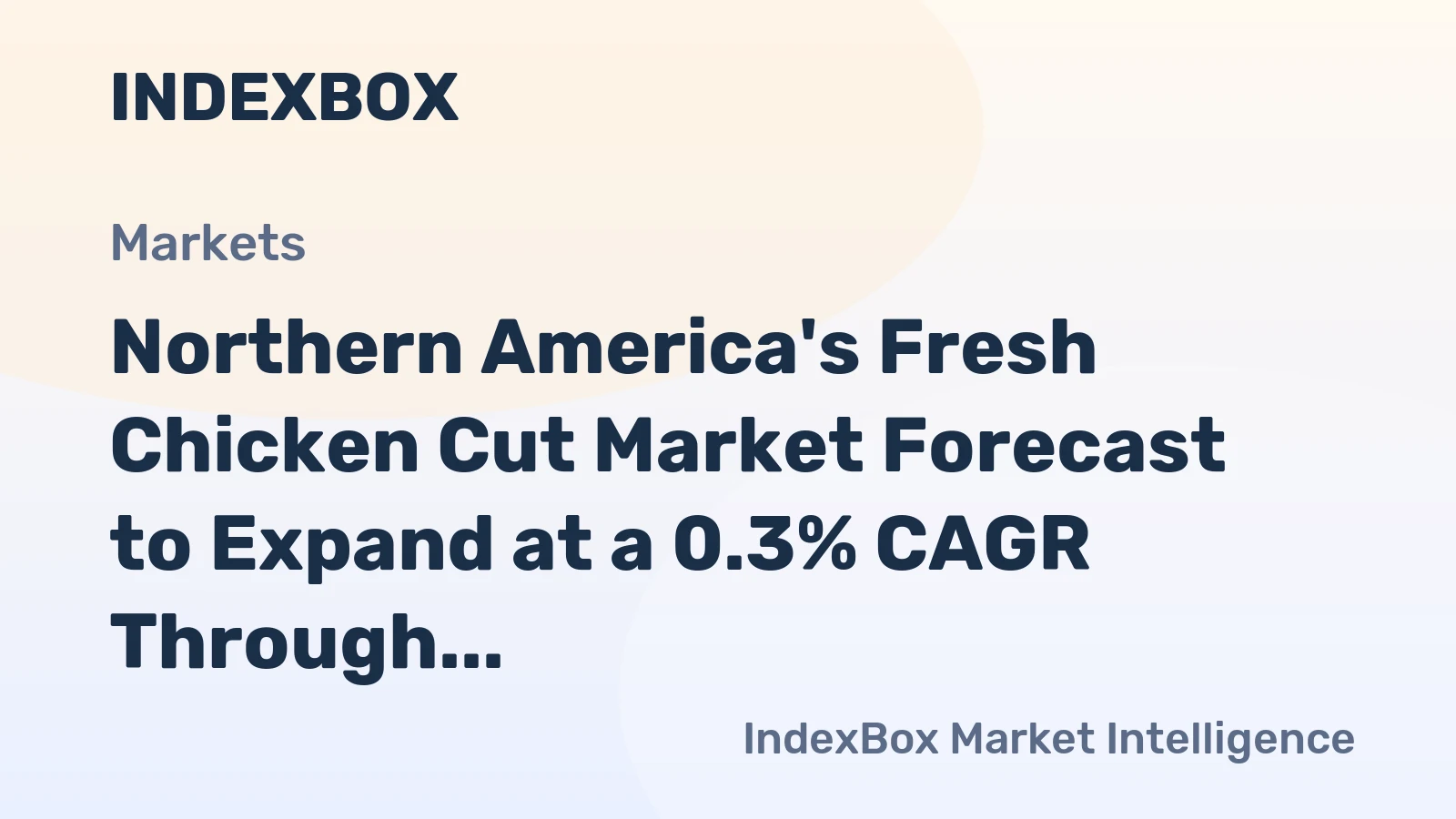 Northern America's Fresh Chicken Cut Market Forecast to Expand at a 0.3% CAGR Through 2035