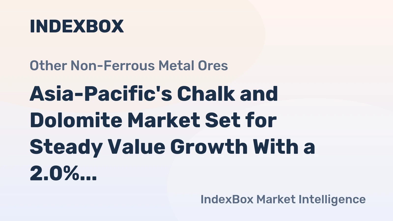 Asia-Pacific's Chalk and Dolomite Market Set for Steady Value Growth With a 2.0% CAGR Through 2035