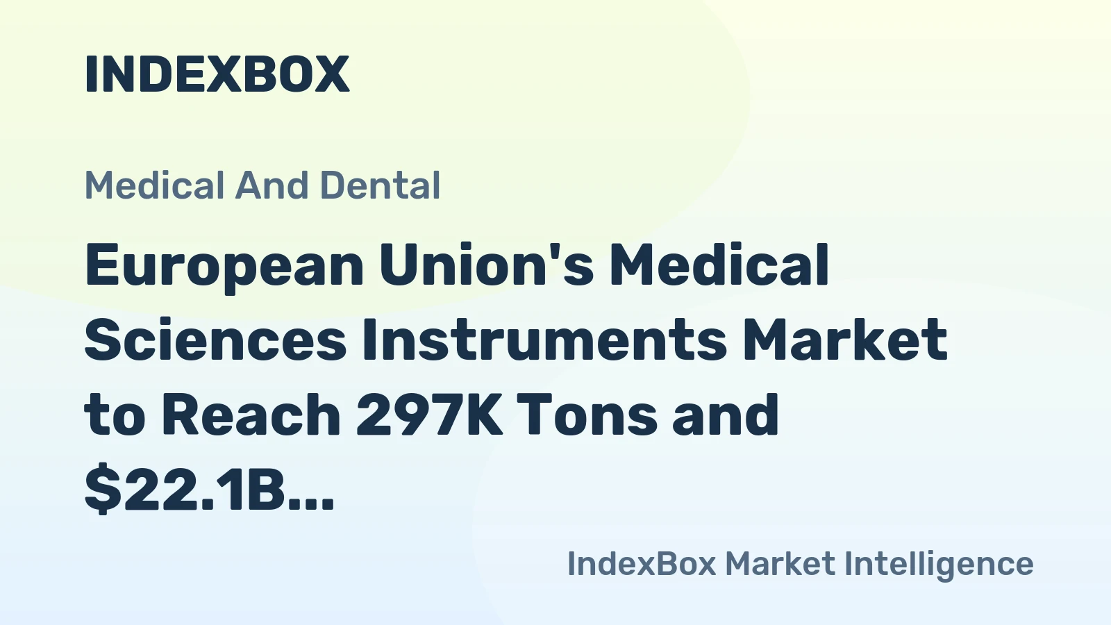 European Union's Medical Sciences Instruments Market to Reach 297K Tons and $22.1B by 2035