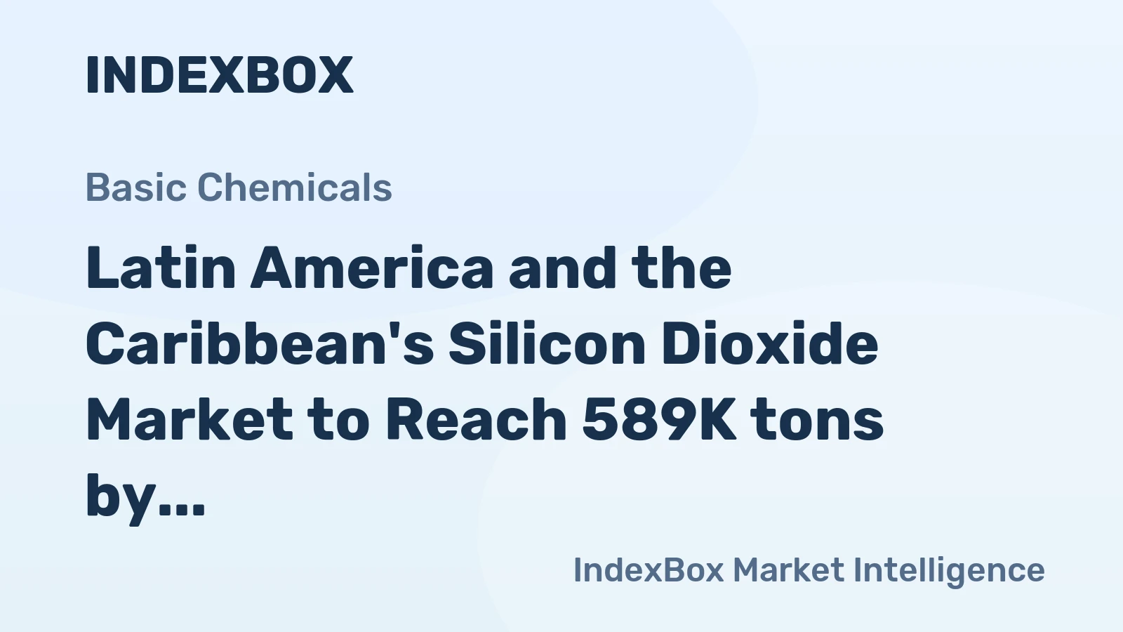 Latin America and the Caribbean's Silicon Dioxide Market to Reach 589K tons by 2035, Valued at $1.6B