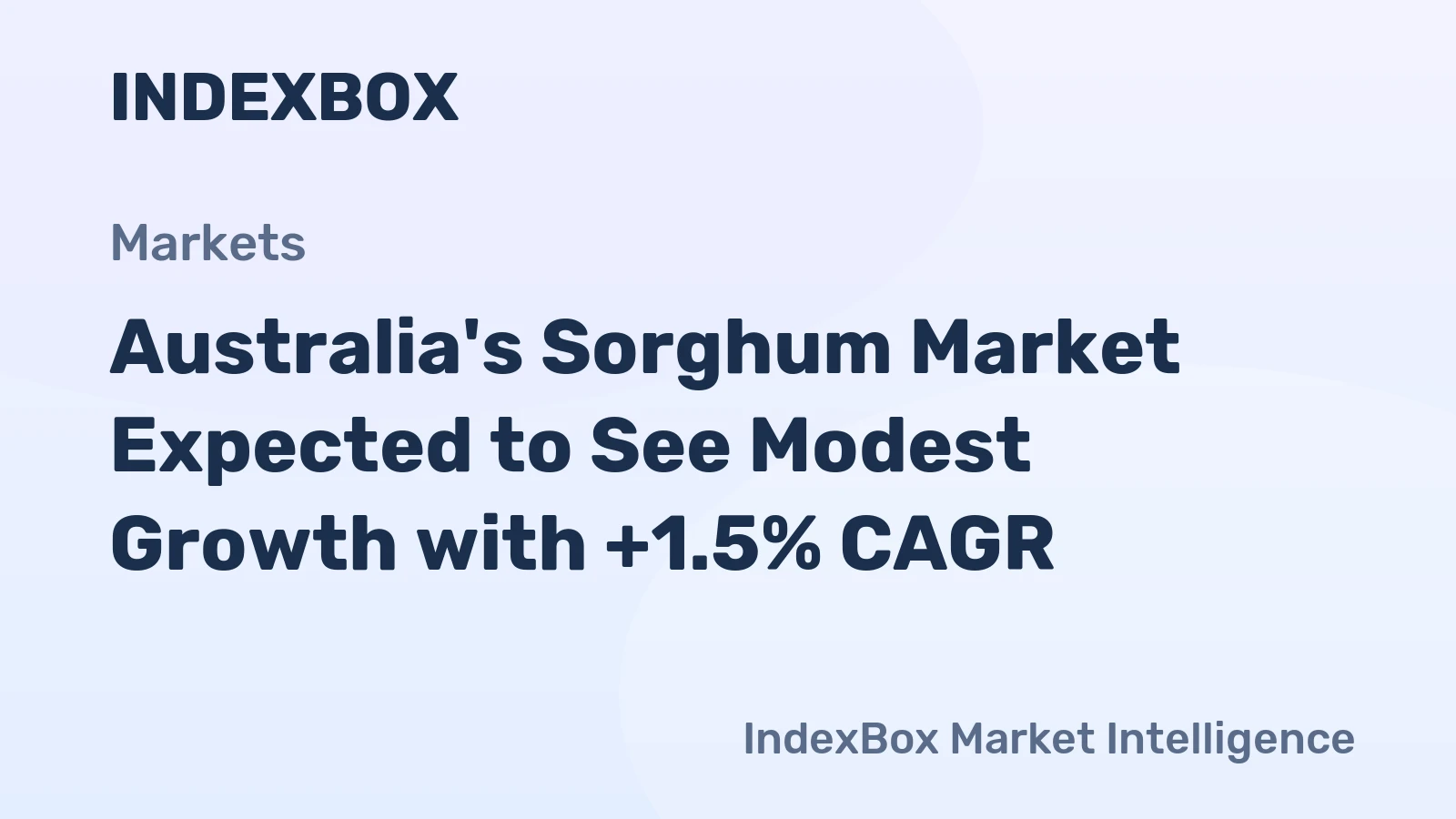 Australia's Sorghum Market Expected to See Modest Growth with +1.5% CAGR