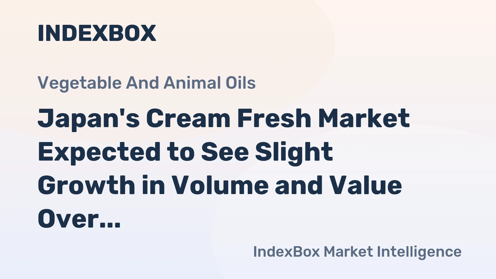 Japan's Cream Fresh Market Expected to See Slight Growth in Volume and Value Over Next Decade