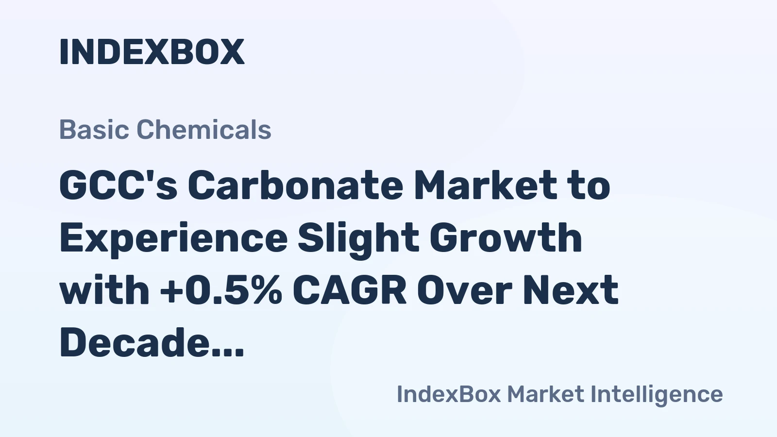 GCC's Carbonate Market to Experience Slight Growth with +0.5% CAGR Over Next Decade