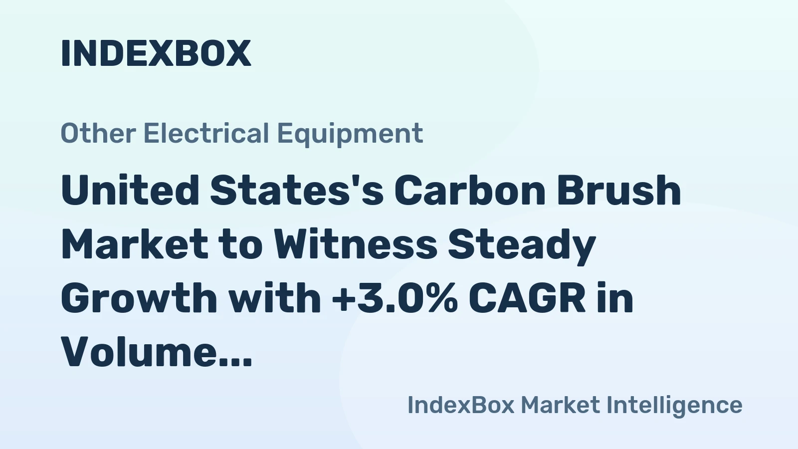 United States's Carbon Brush Market to Witness Steady Growth with +3.0% CAGR in Volume and +3.5% CAGR in Value from 2024 to 2035