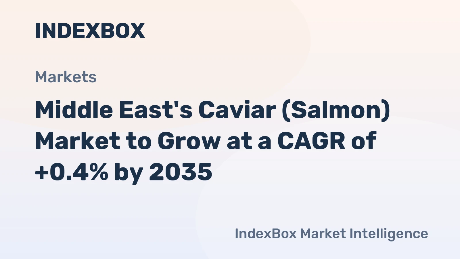 Middle East's Caviar (Salmon) Market to Grow at a CAGR of +0.4% by 2035