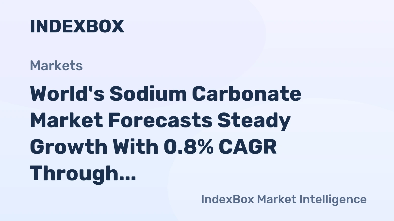 World's Sodium Carbonate Market Forecasts Steady Growth With 0.8% CAGR Through 2035