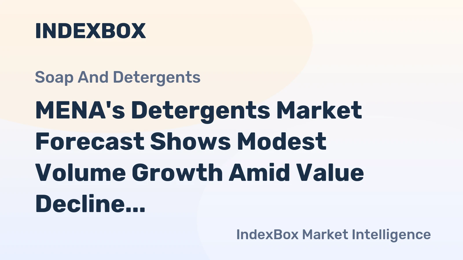 MENA's Detergents Market Forecast Shows Modest Volume Growth Amid Value Decline