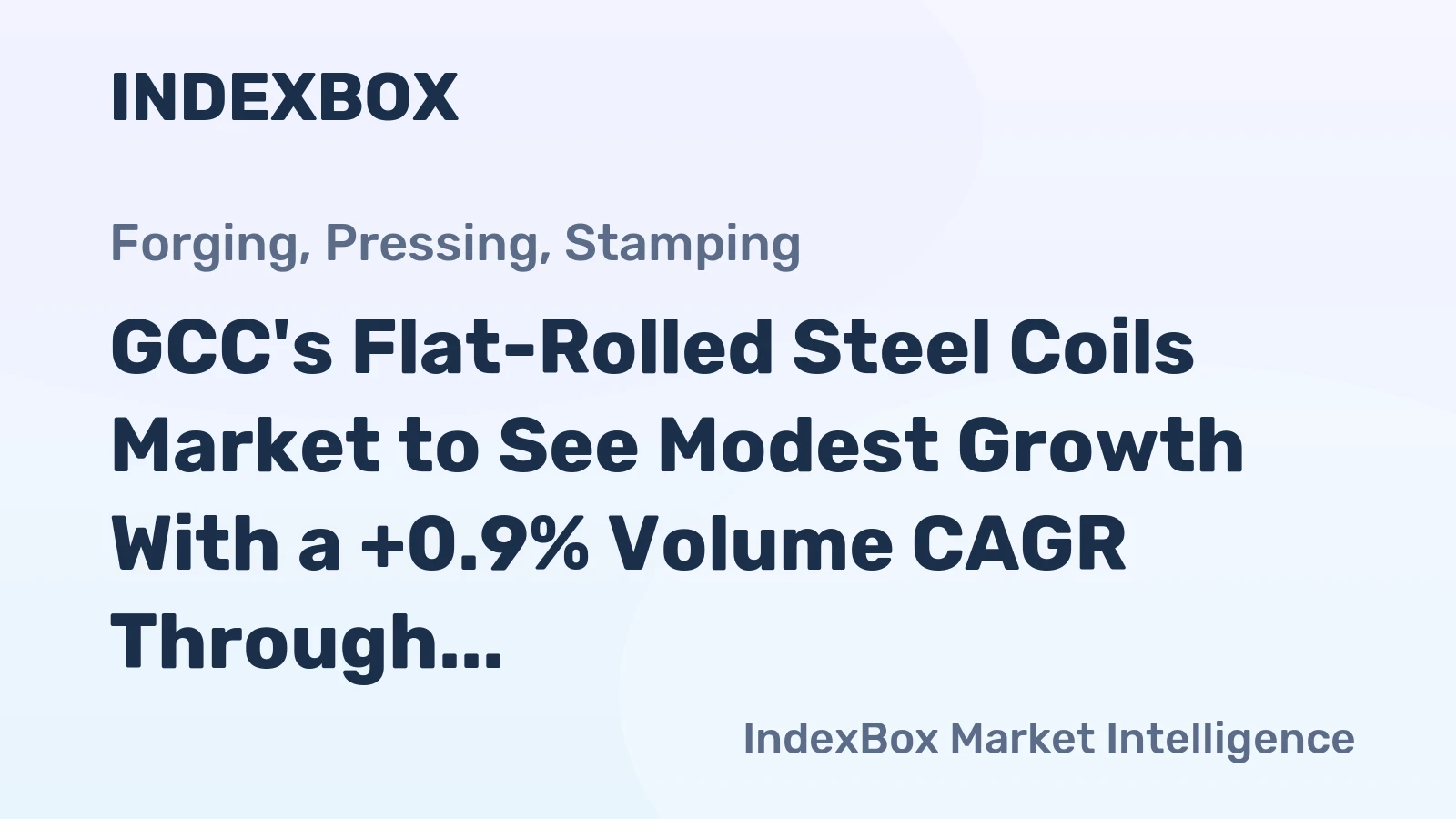 GCC's Flat-Rolled Steel Coils Market to See Modest Growth With a +0.9% Volume CAGR Through 2035