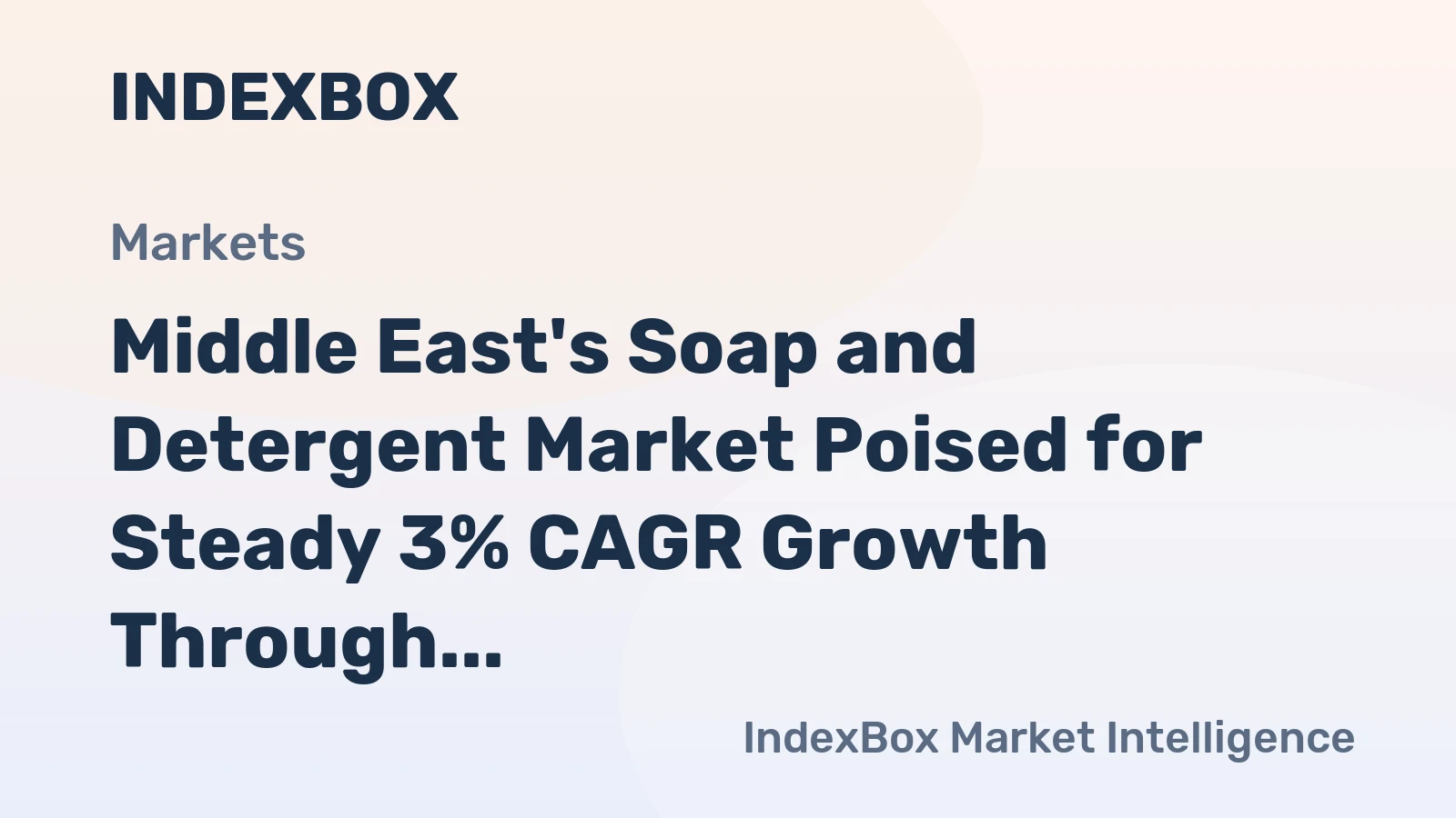 Middle East's Soap and Detergent Market Poised for Steady 3% CAGR Growth Through 2035
