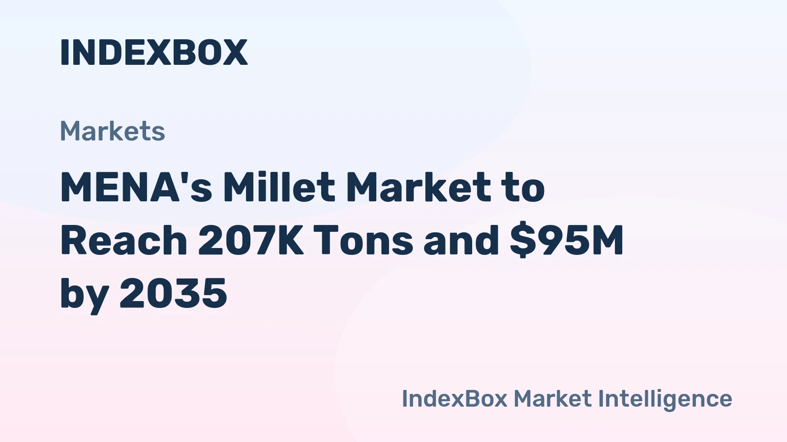 MENA's Millet Market to Reach 207K Tons and $95M by 2035