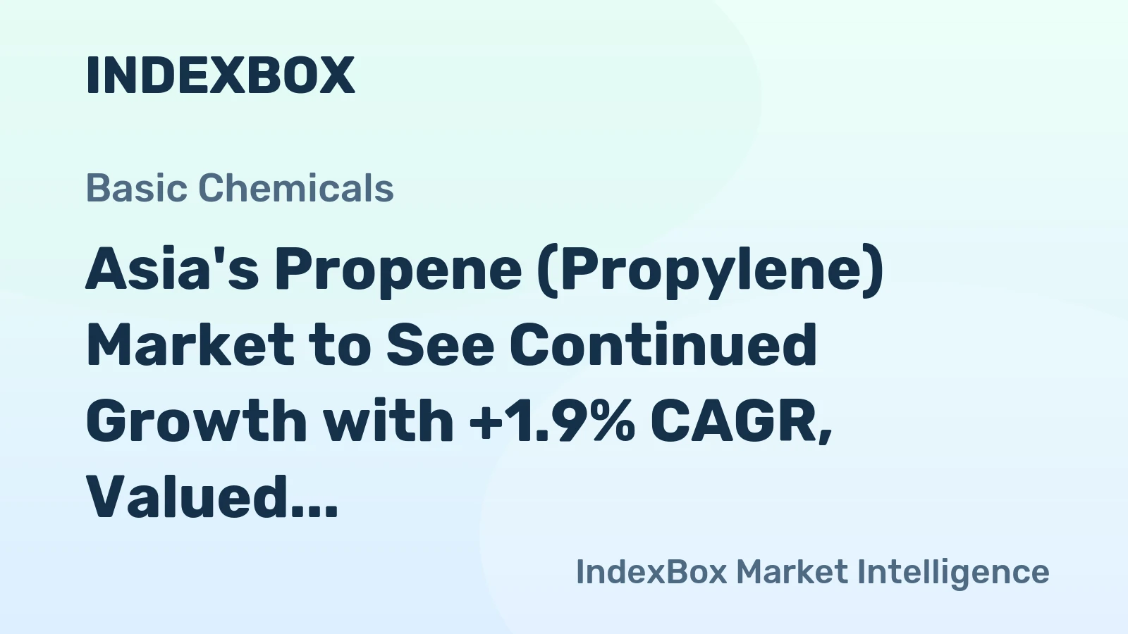 Asia's Propene (Propylene) Market to See Continued Growth with +1.9% CAGR, Valued at $117.7B by 2035