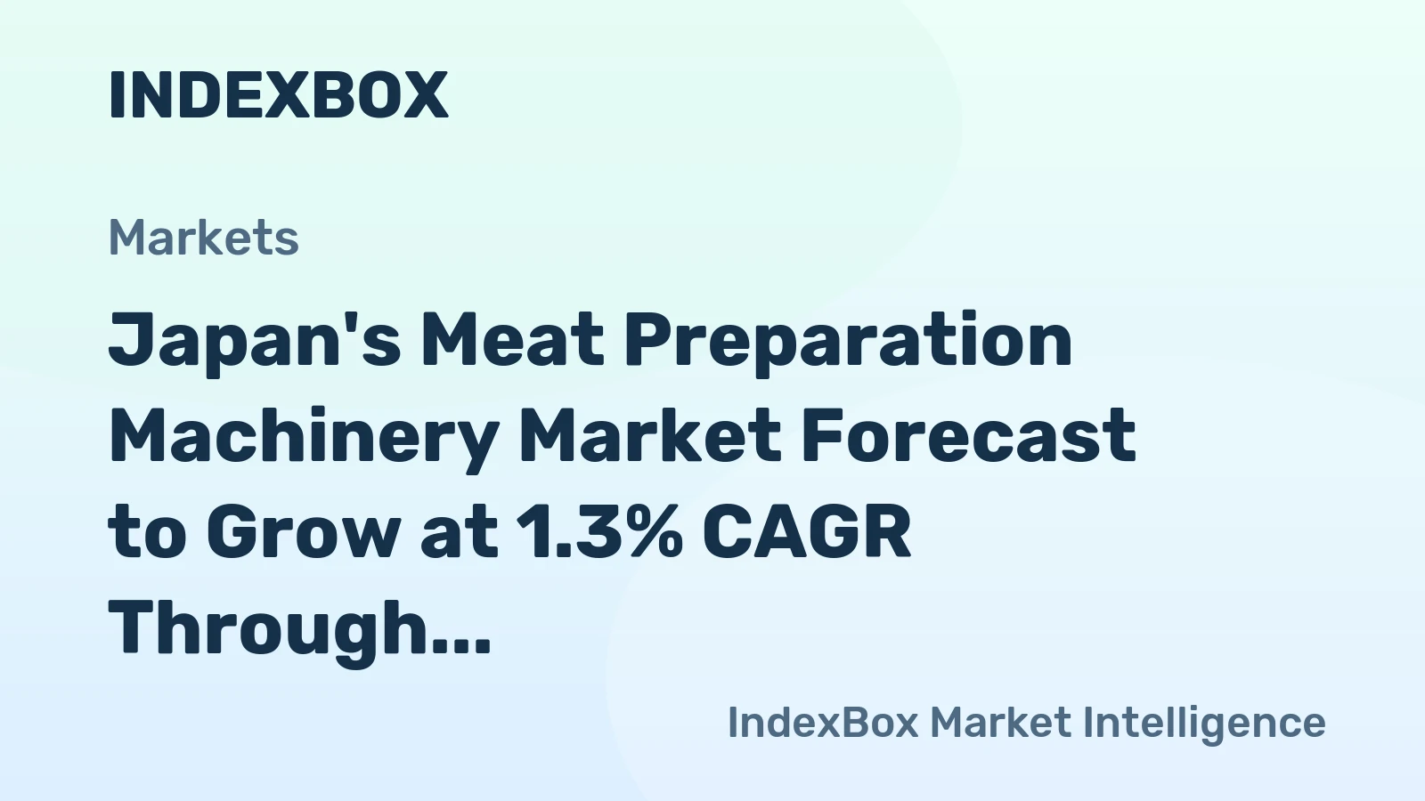 Japan's Meat Preparation Machinery Market Forecast to Grow at 1.3% CAGR Through 2035
