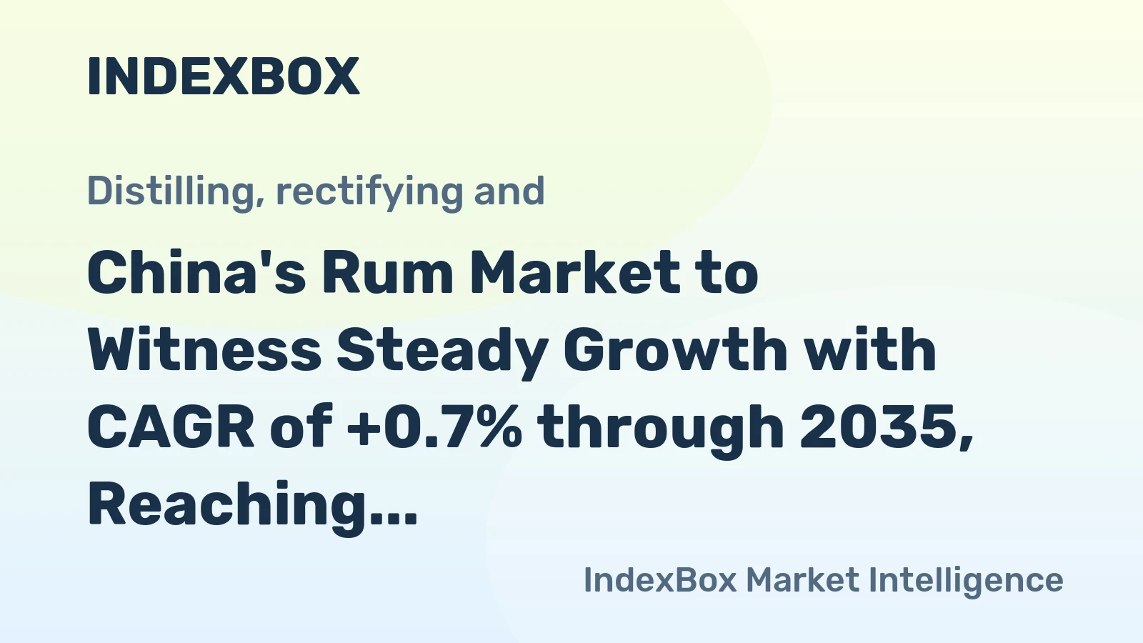 China's Rum Market to Witness Steady Growth with CAGR of +0.7% through 2035, Reaching $555M in Value