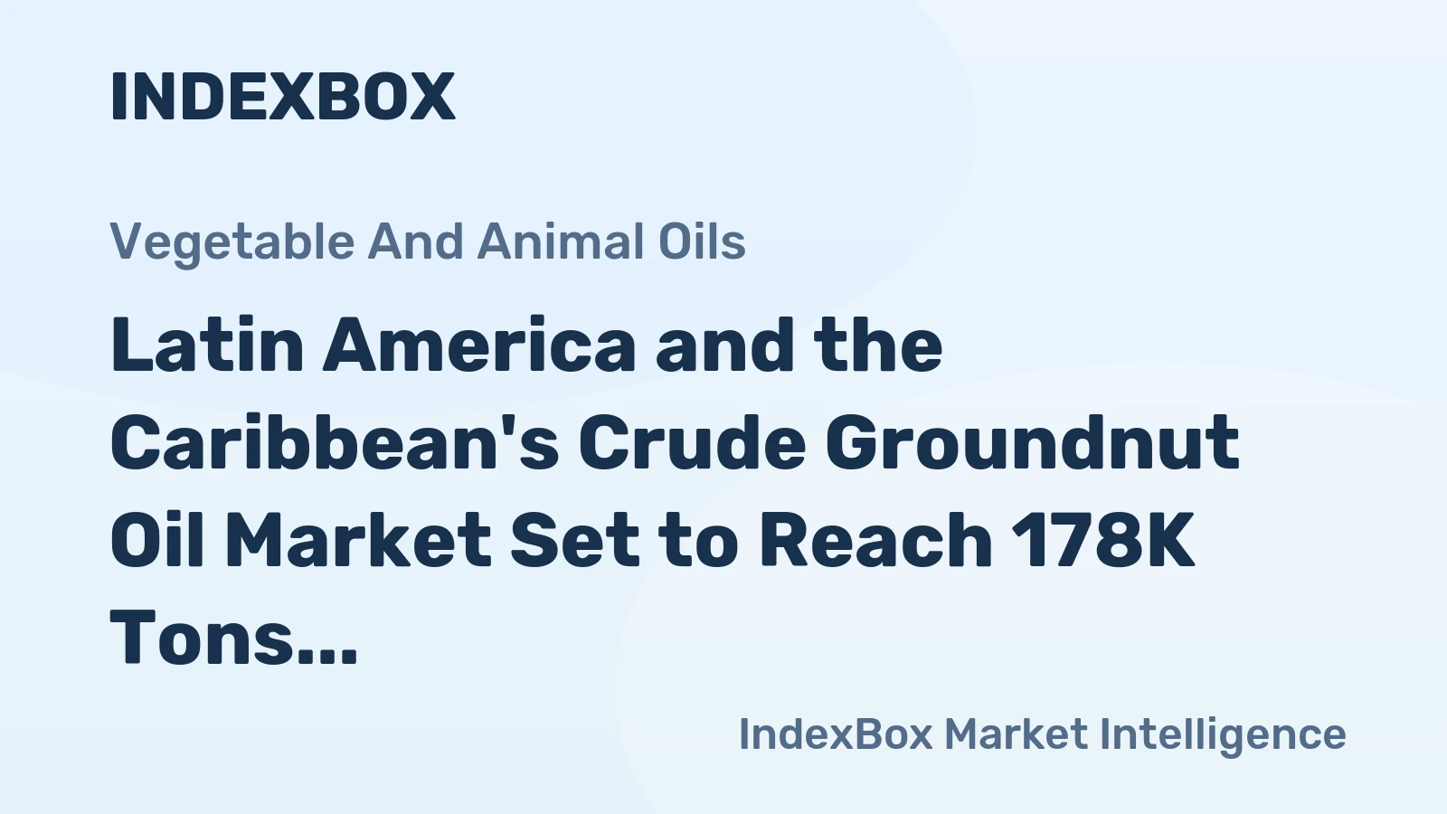 Latin America and the Caribbean's Crude Groundnut Oil Market Set to Reach 178K Tons in Volume and $332M in Value by 2035
