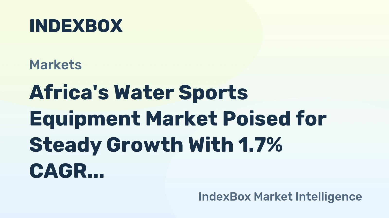 Africa's Water Sports Equipment Market Poised for Steady Growth With 1.7% CAGR Through 2035