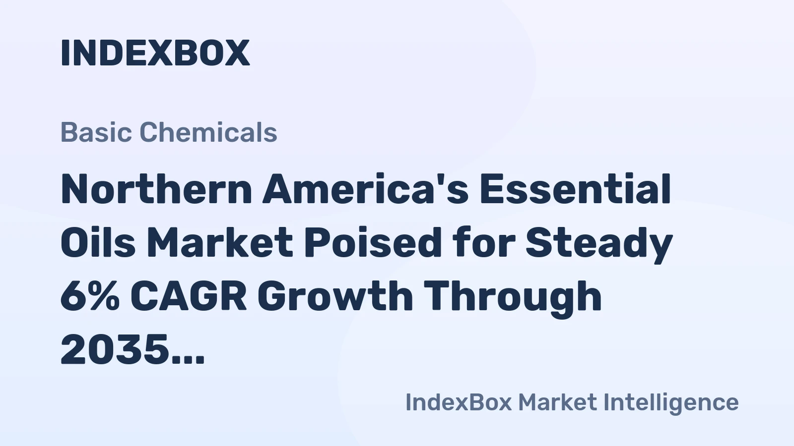 Northern America's Essential Oils Market Poised for Steady 6% CAGR Growth Through 2035