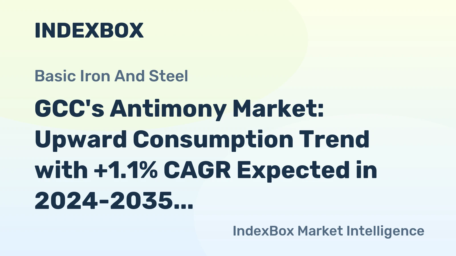 GCC's Antimony Market: Upward Consumption Trend with +1.1% CAGR Expected in 2024-2035