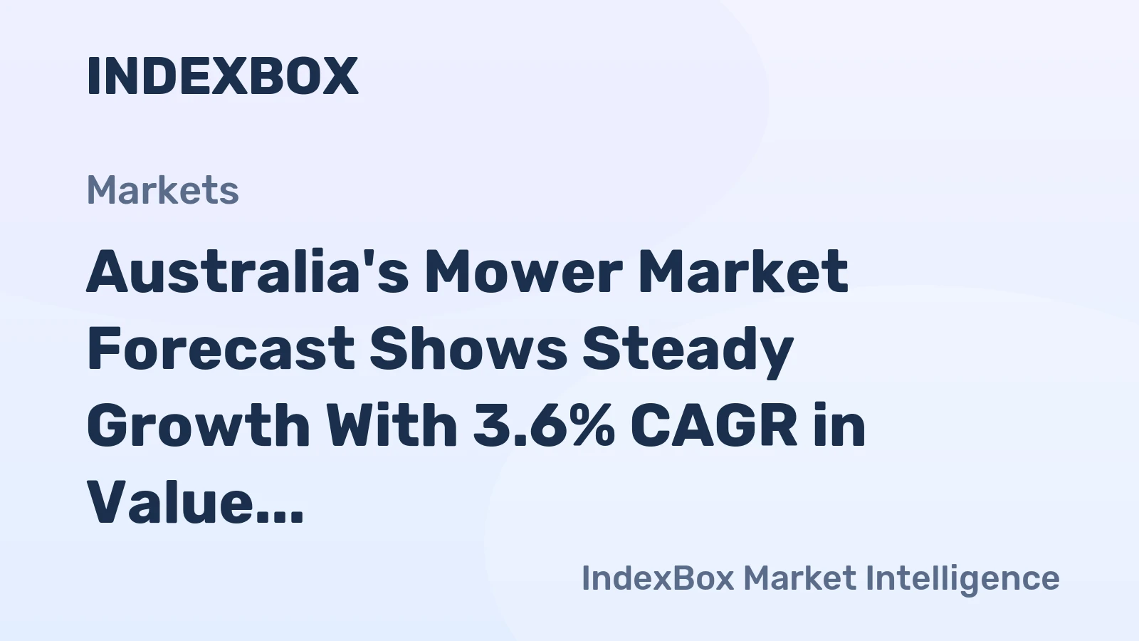 Australia's Mower Market Forecast Shows Steady Growth With 3.6% CAGR in Value Through 2035