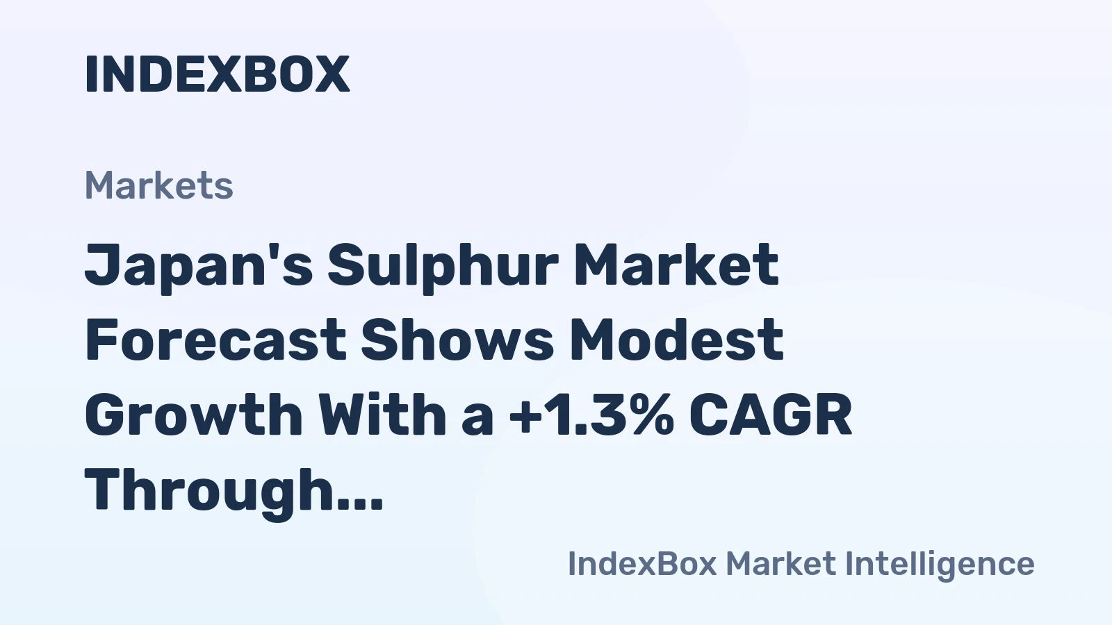 Japan's Sulphur Market Forecast Shows Modest Growth With a +1.3% CAGR Through 2035