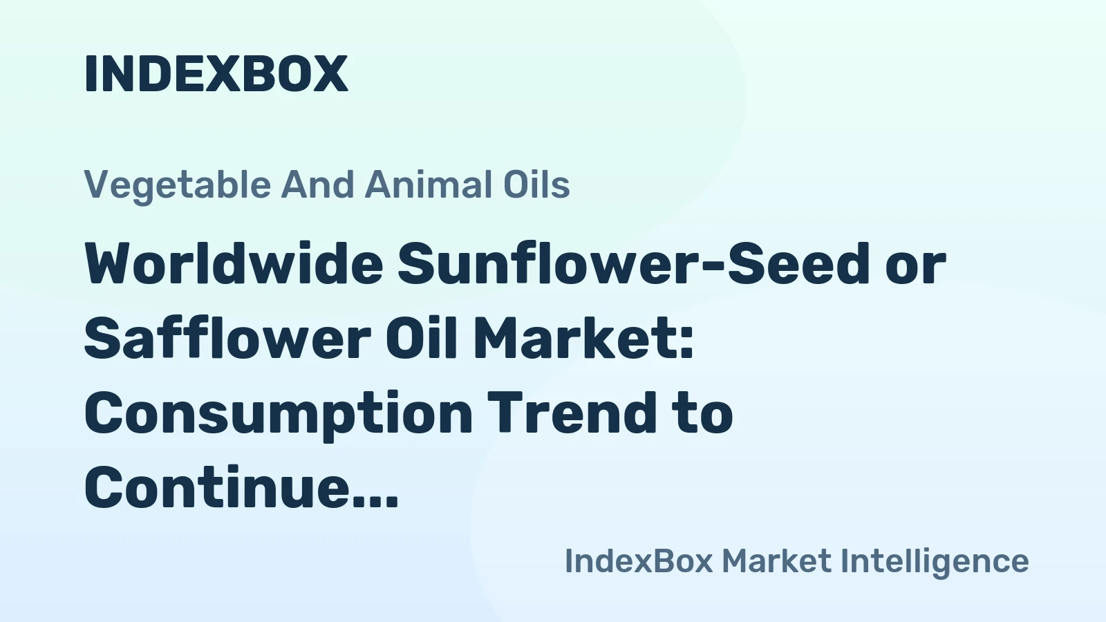 Worldwide Sunflower-Seed or Safflower Oil Market: Consumption Trend to Continue, Reaching 77M tons and $144.3B by 2035