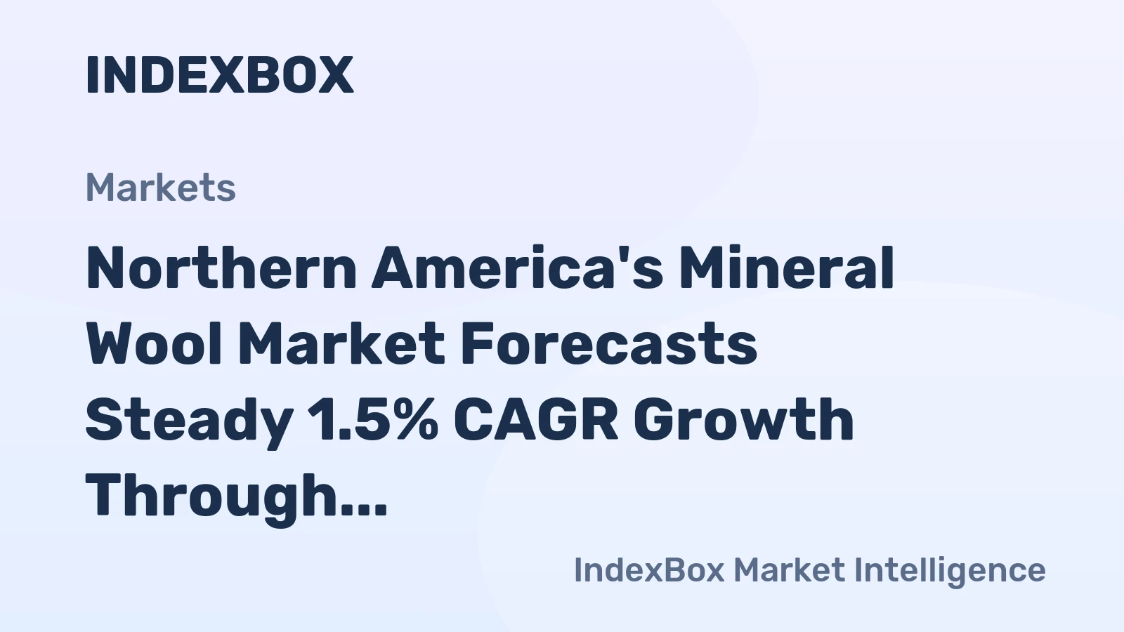 Northern America's Mineral Wool Market Forecasts Steady 1.5% CAGR Growth Through 2035