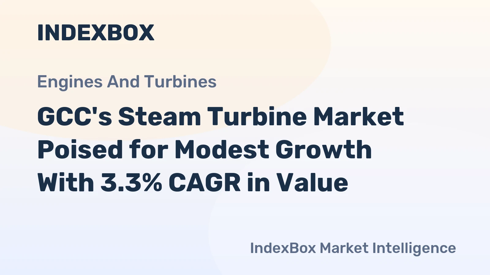 GCC's Steam Turbine Market Poised for Modest Growth With 3.3% CAGR in Value