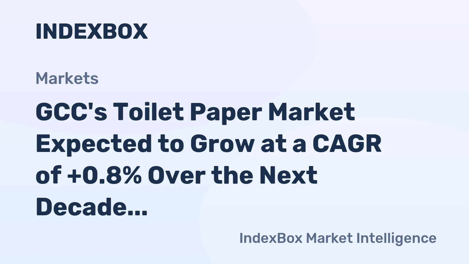 GCC's Toilet Paper Market Expected to Grow at a CAGR of +0.8% Over the Next Decade