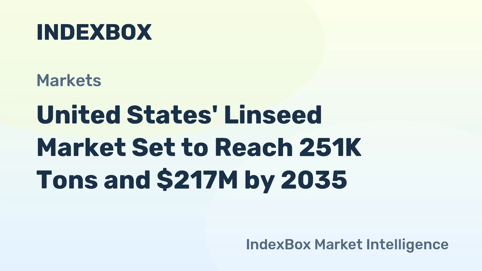 United States' Linseed Market Set to Reach 251K Tons and $217M by 2035