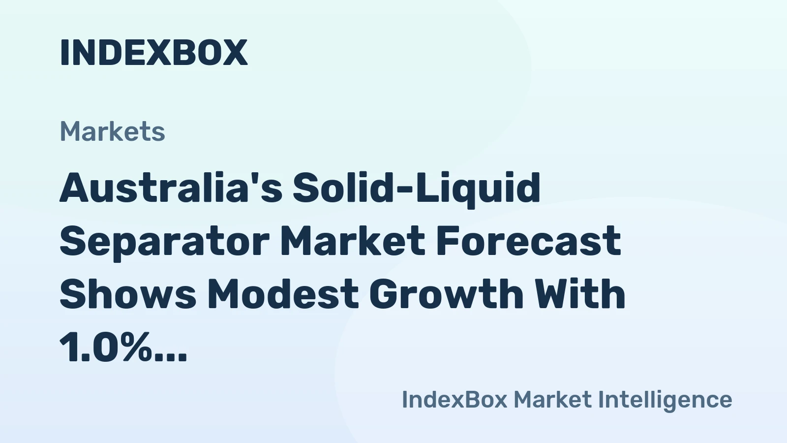 Australia's Solid-Liquid Separator Market Forecast Shows Modest Growth With 1.0% CAGR Through 2035