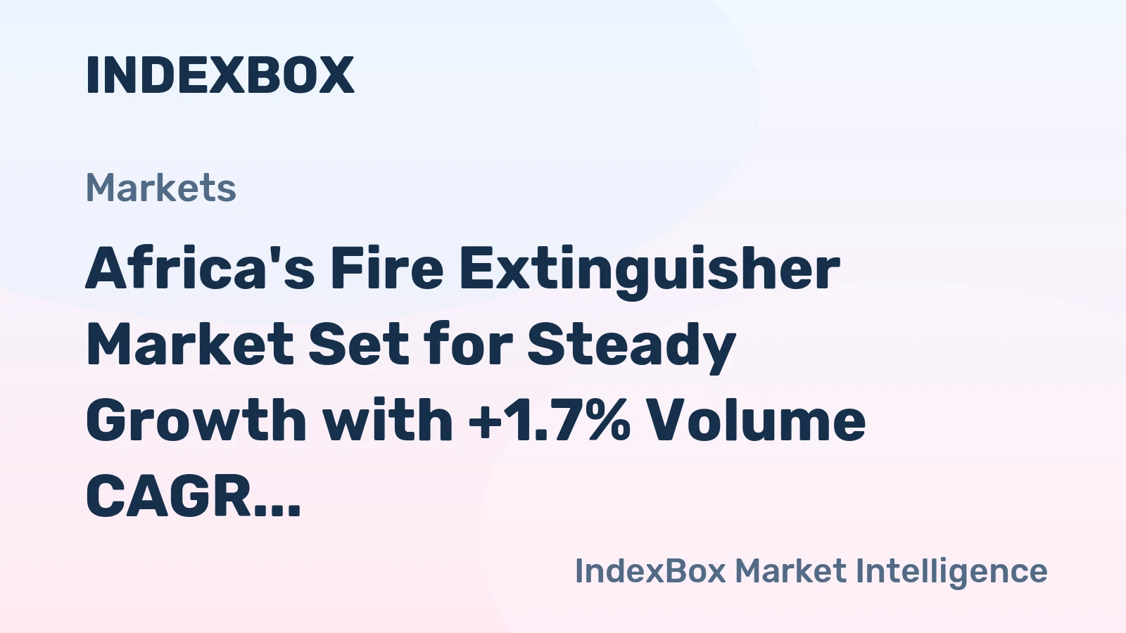 Africa's Fire Extinguisher Market Set for Steady Growth with +1.7% Volume CAGR Through 2035