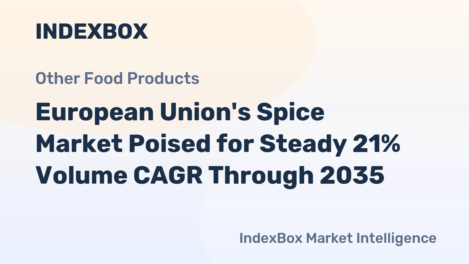 European Union's Spice Market Poised for Steady 21% Volume CAGR Through 2035