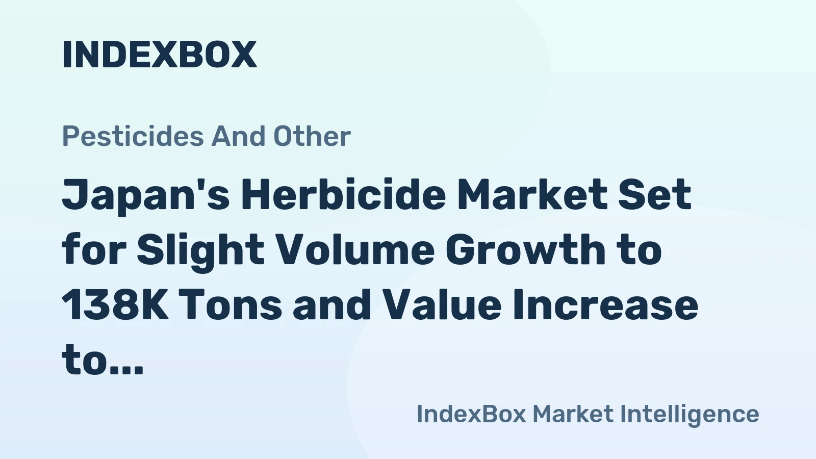 Japan's Herbicide Market Set for Slight Volume Growth to 138K Tons and Value Increase to $4.8B by 2035
