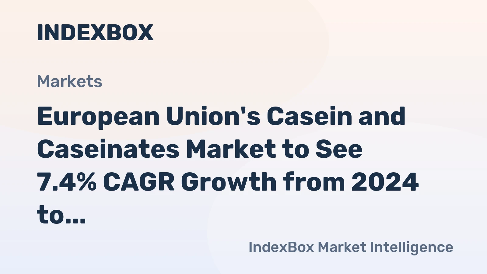 European Union's Casein and Caseinates Market to See 7.4% CAGR Growth from 2024 to 2035