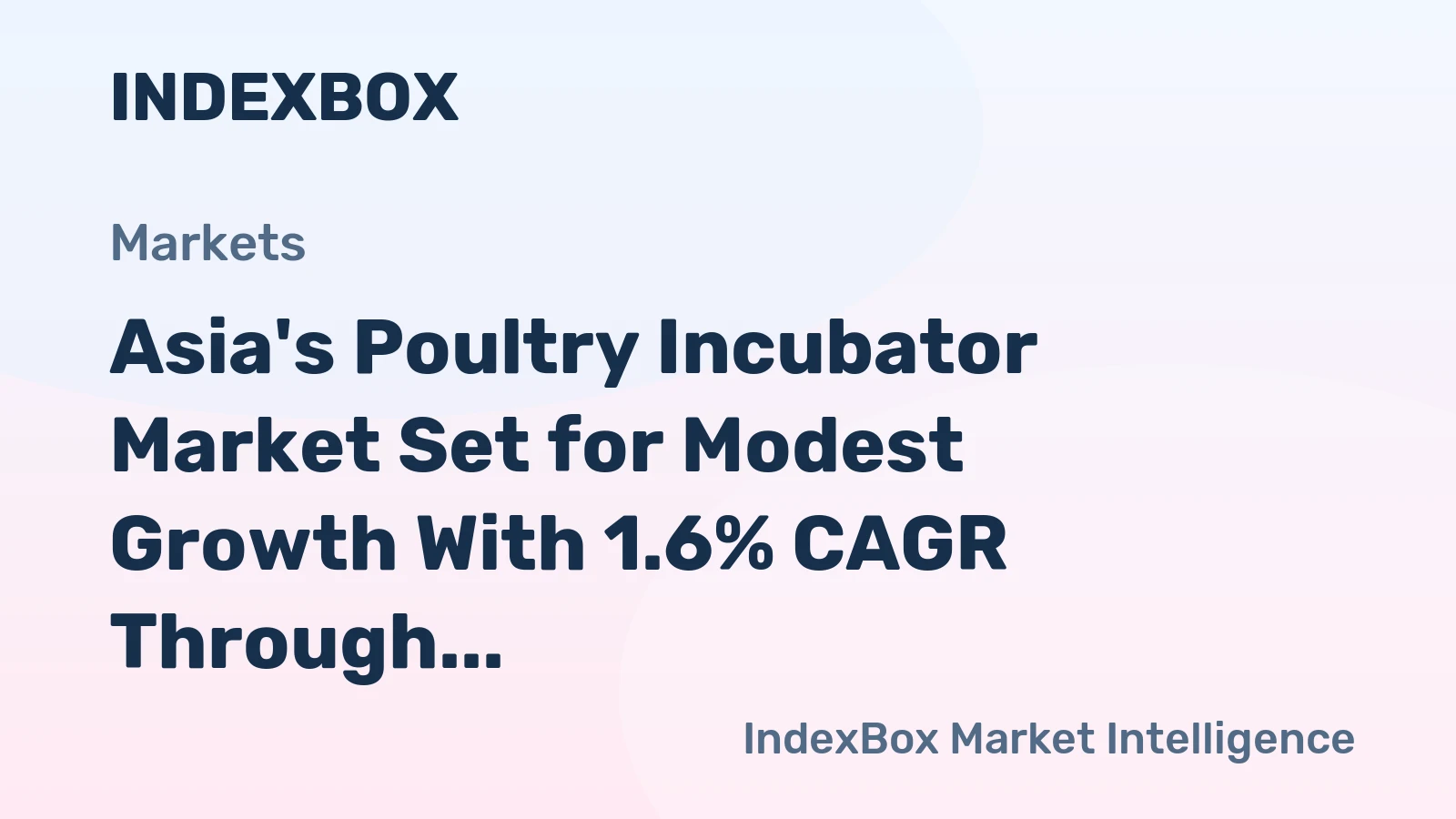 Asia's Poultry Incubator Market Set for Modest Growth With 1.6% CAGR Through 2035
