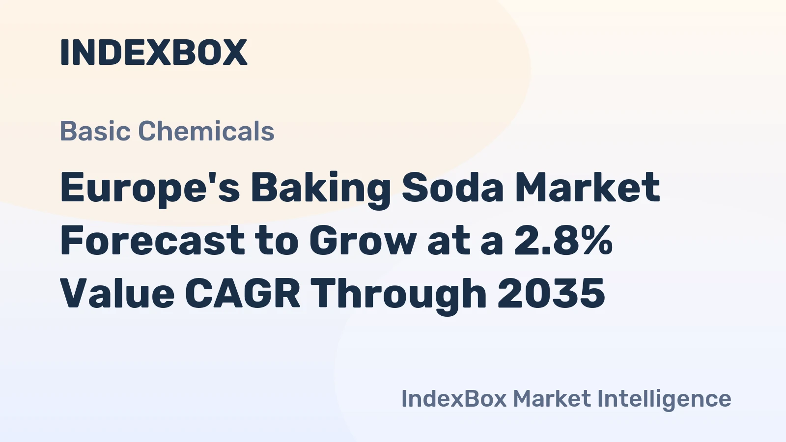 Europe's Baking Soda Market Forecast to Grow at a 2.8% Value CAGR Through 2035