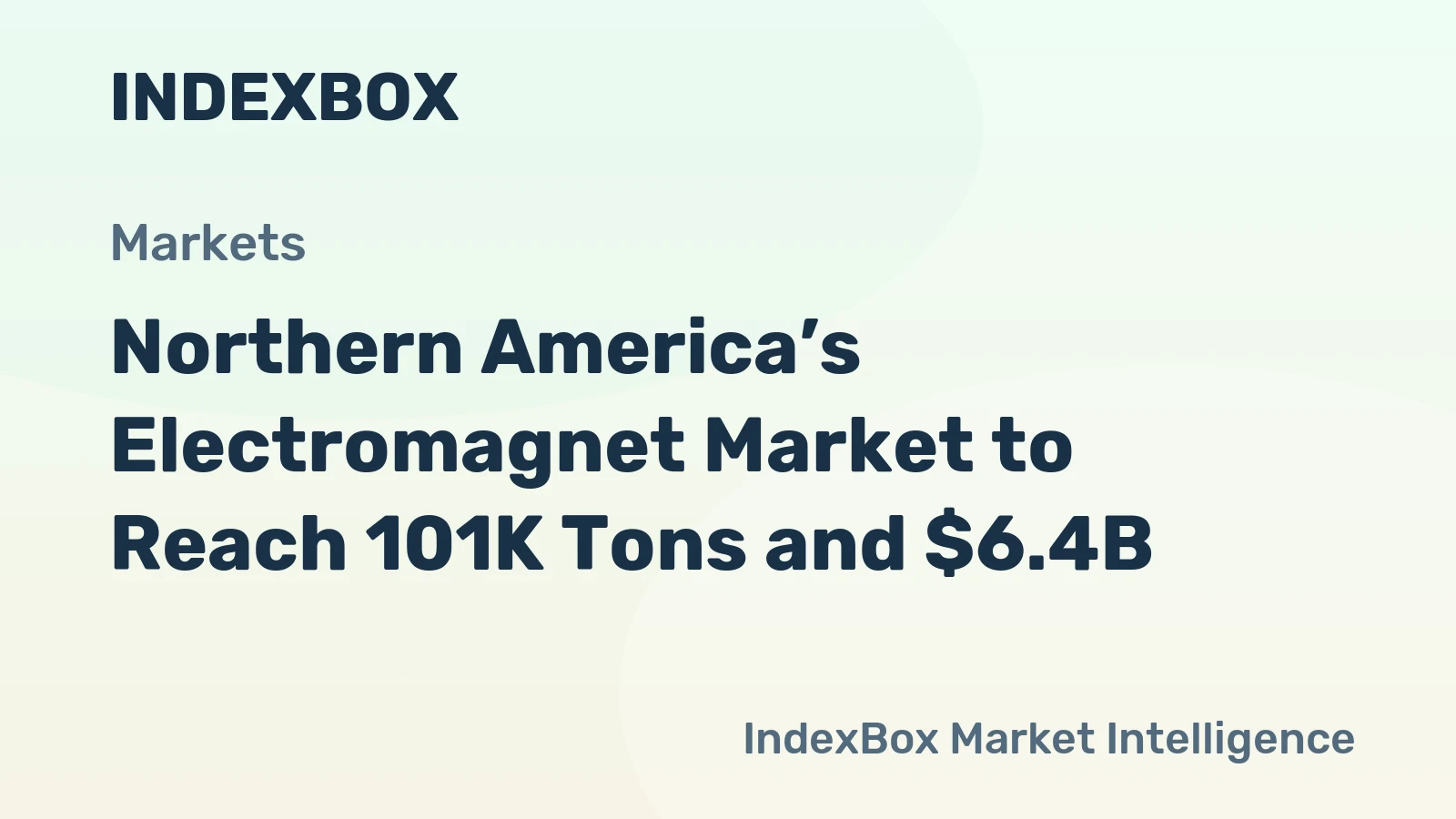 Northern America’s Electromagnet Market to Reach 101K Tons and $6.4B