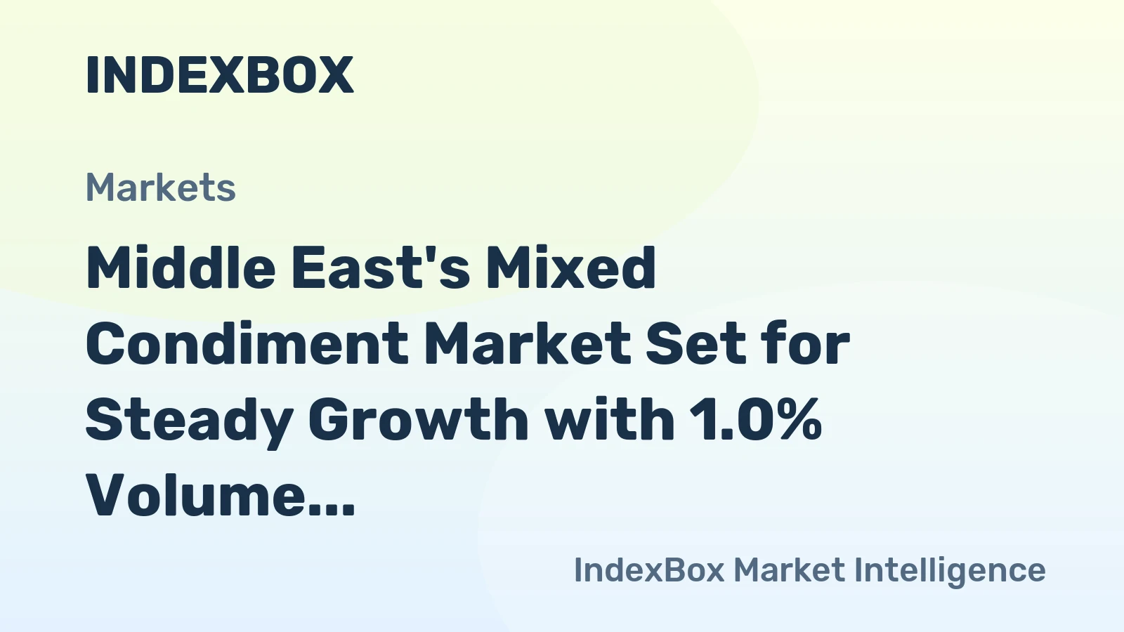 Middle East's Mixed Condiment Market Set for Steady Growth with 1.0% Volume CAGR Through 2035