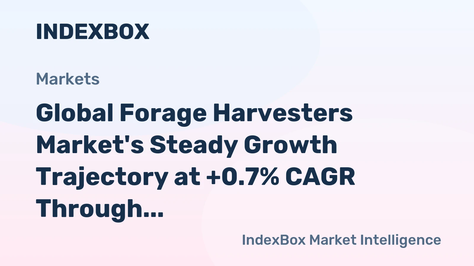 Global Forage Harvesters Market's Steady Growth Trajectory at +0.7% CAGR Through 2035