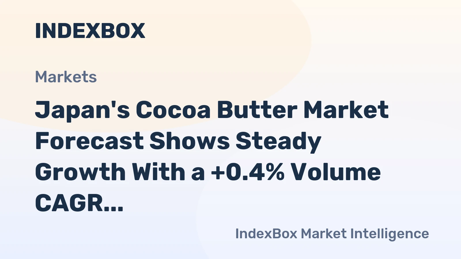 Japan's Cocoa Butter Market Forecast Shows Steady Growth With a +0.4% Volume CAGR Through 2035