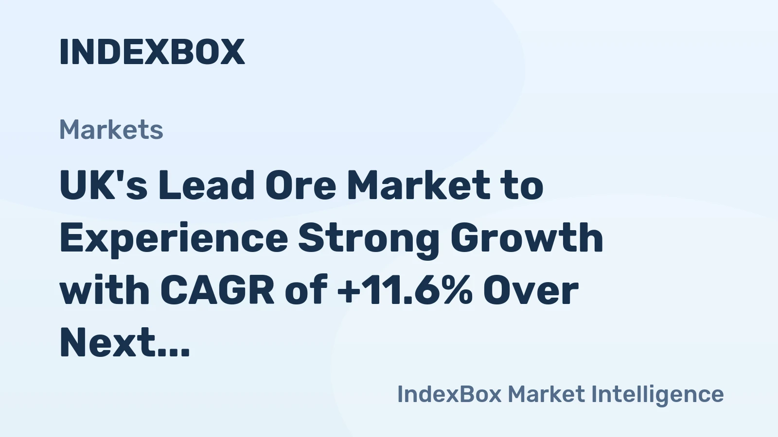 UK's Lead Ore Market to Experience Strong Growth with CAGR of +11.6% Over Next Decade