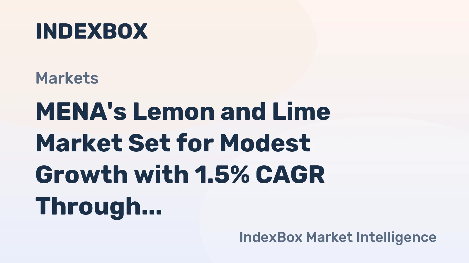 MENA's Lemon and Lime Market Set for Modest Growth with 1.5% CAGR Through 2035