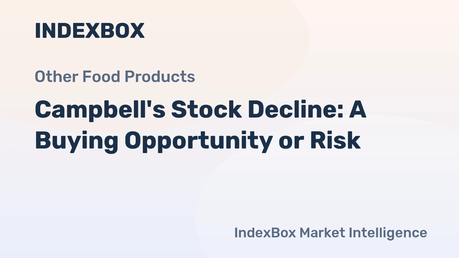 Campbell's Stock Decline: A Buying Opportunity or Risk?