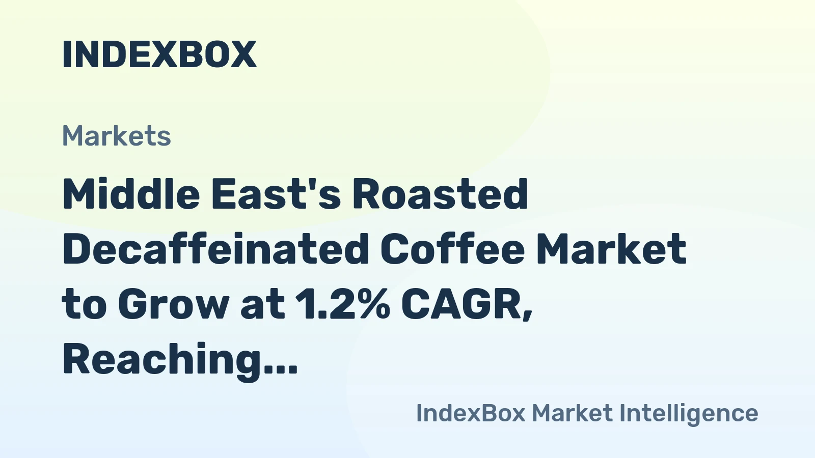 Middle East's Roasted Decaffeinated Coffee Market to Grow at 1.2% CAGR, Reaching $120M by 2035