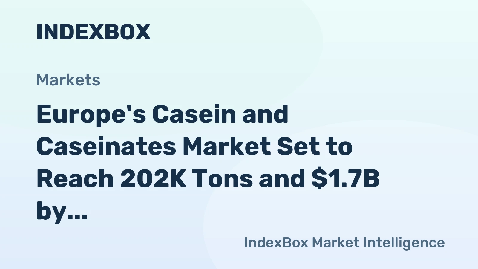 Europe's Casein and Caseinates Market Set to Reach 202K Tons and $1.7B by 2035