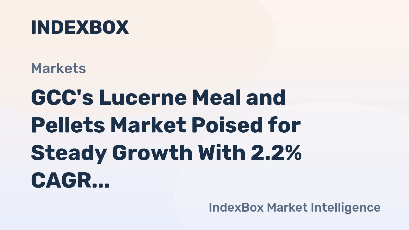GCC's Lucerne Meal and Pellets Market Poised for Steady Growth With 2.2% CAGR Through 2035