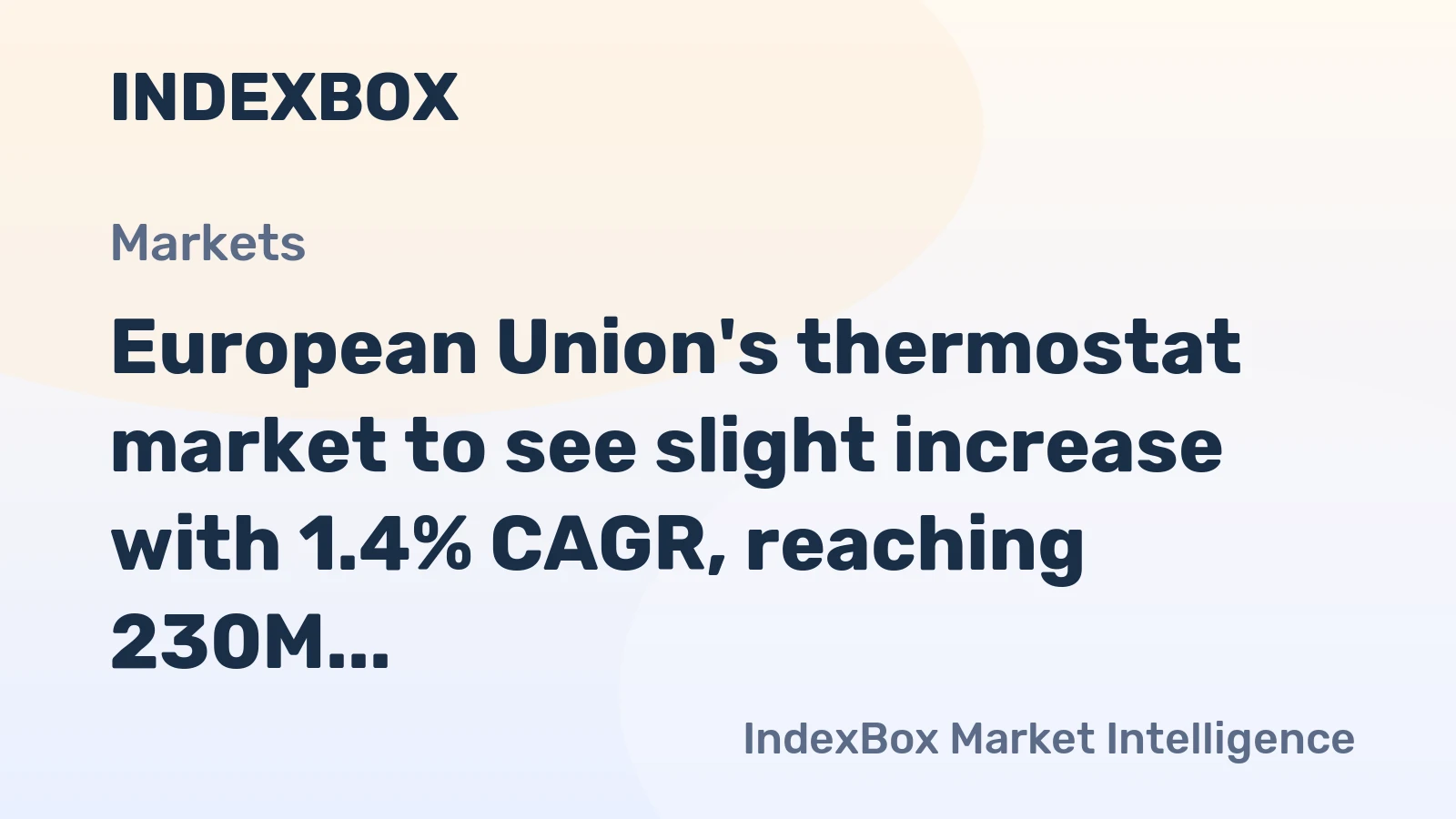 European Union's thermostat market to see slight increase with 1.4% CAGR, reaching 230M units by 2035