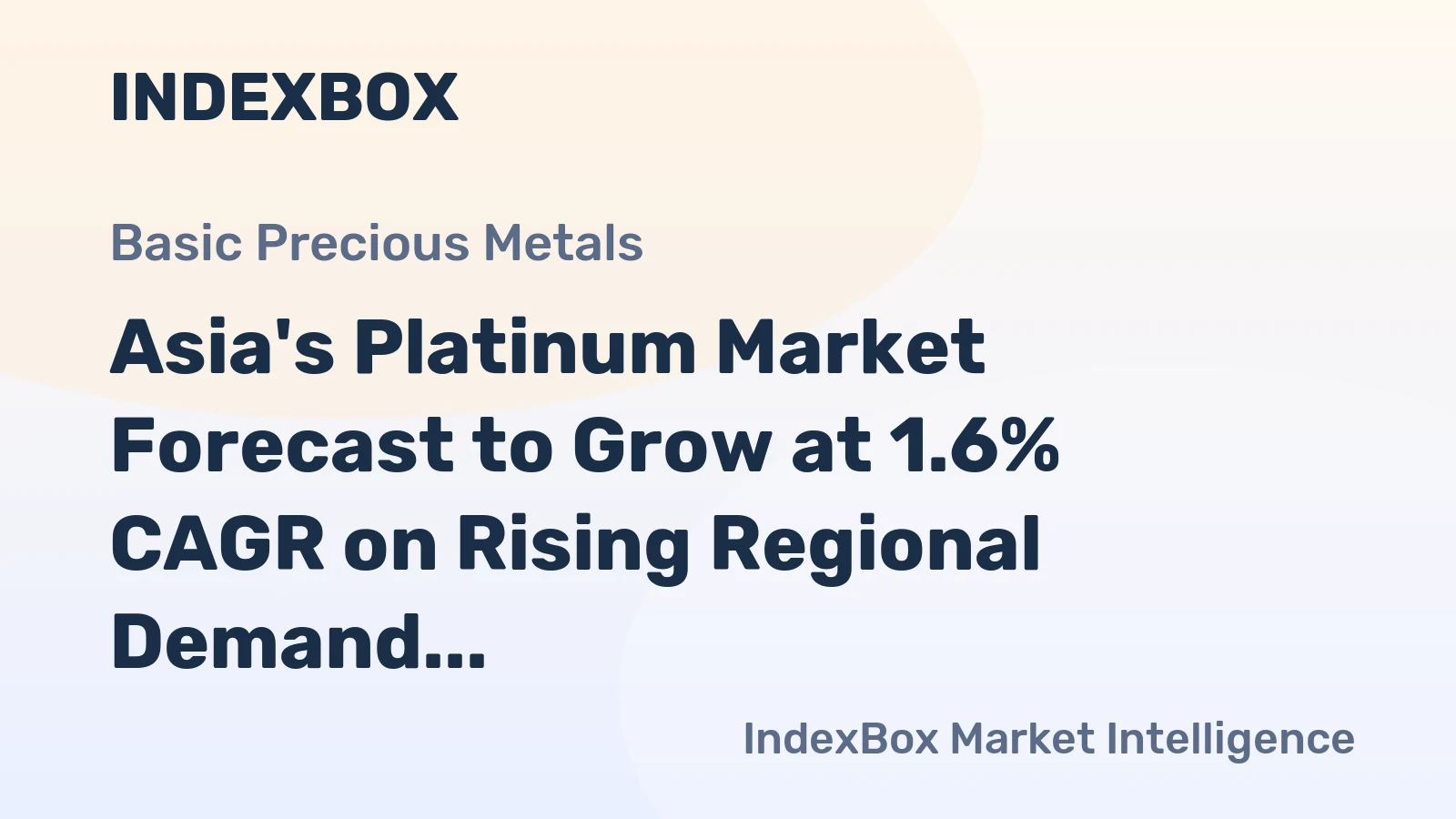 Asia's Platinum Market Forecast to Grow at 1.6% CAGR on Rising Regional Demand