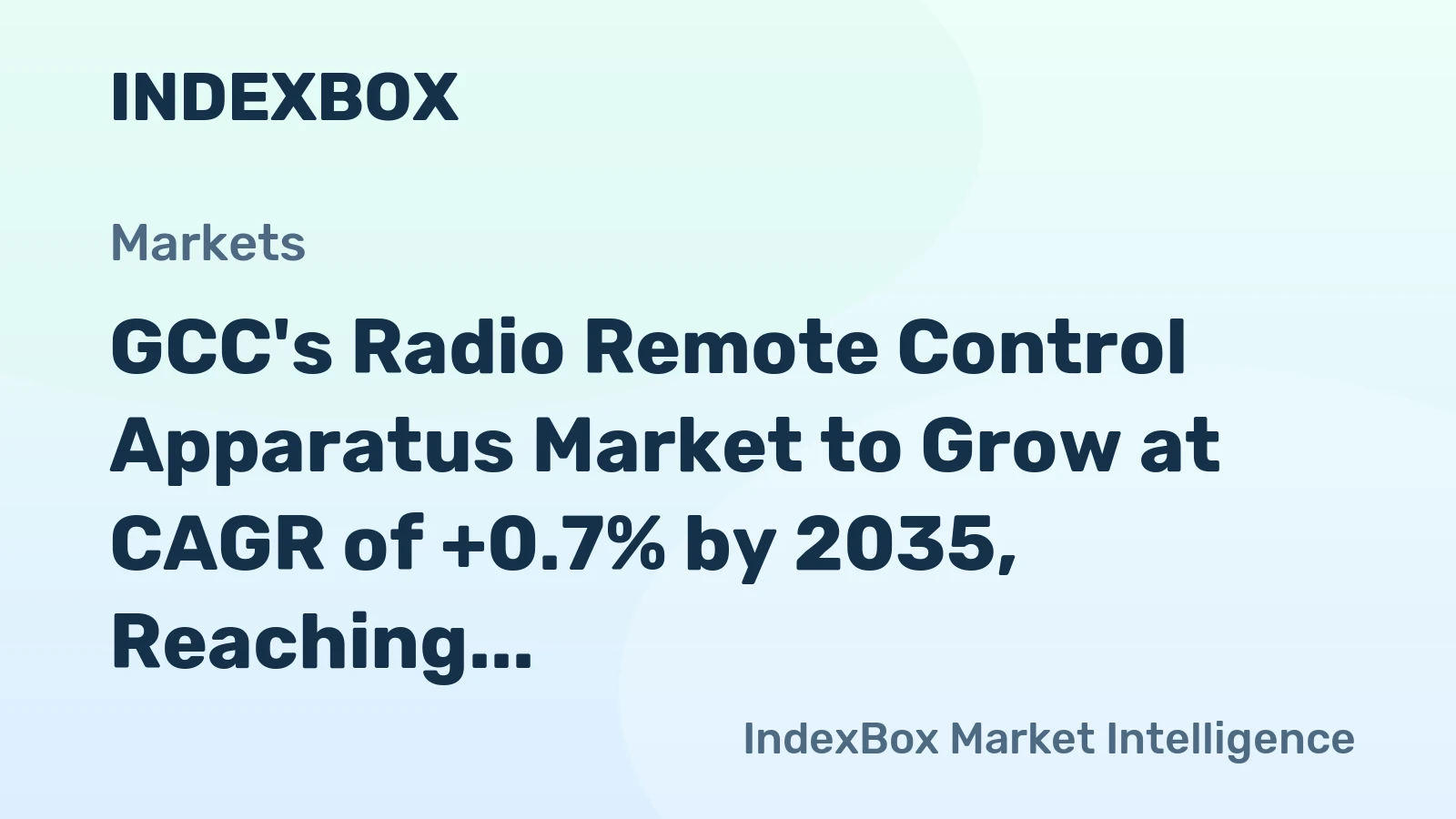 GCC's Radio Remote Control Apparatus Market to Grow at CAGR of +0.7% by 2035, Reaching $275M in Value