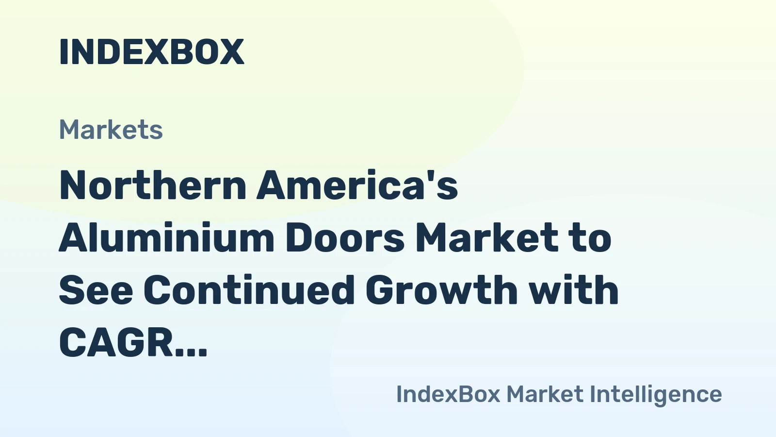 Northern America's Aluminium Doors Market to See Continued Growth with CAGR of +3.2%